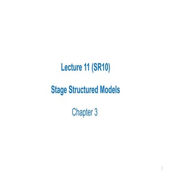Lecture 11 Stage Structured Models 2024 SR 10.ppt.pptx