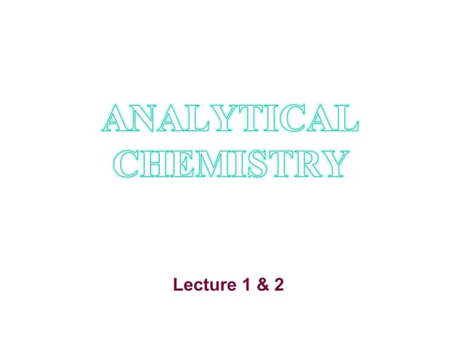 Analytical chemistry lecture_notes | PDF