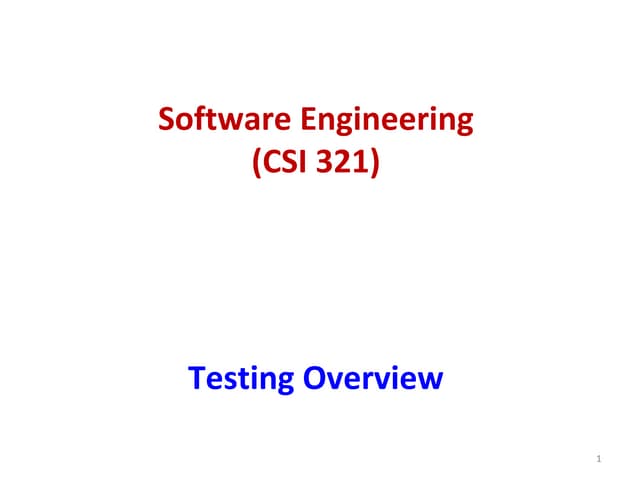 Software Engineering Testing Overview Ppt