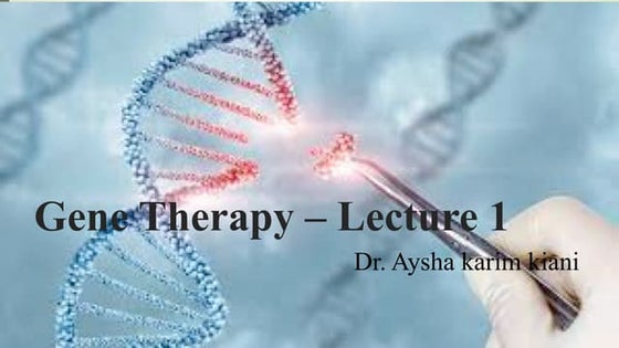 Gene Therapy Challenges and Success | PDF