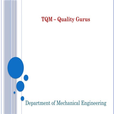 Total Quality Management GURUS | PPTX