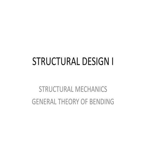 General theory of Bending | PPT