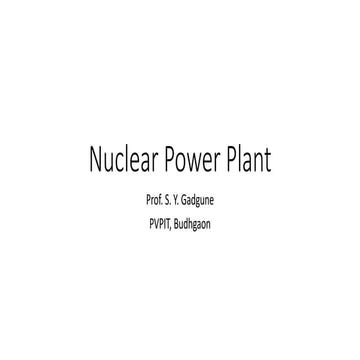 Lecture 12 nuclear power plant | PPTX