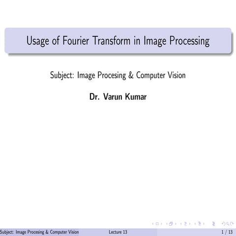 Lecture 13 Usage Of Fourier Transform In Image Processing Pdf Graphics Software Computer