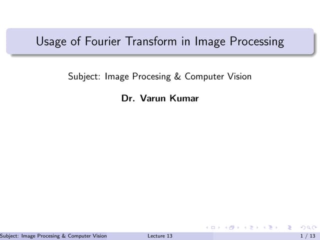 Lecture 13 Usage Of Fourier Transform In Image Processing Pdf Graphics Software Computer