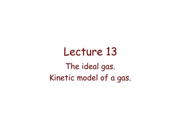 PHYSICS CLASS XII Chapter 3 - Kinetic theory of gases and radiation | PPTX