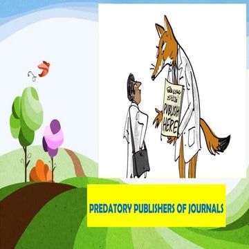 LECTURE 13 - PREDATORY PUBLISHERS OF JOURNALS.pptx