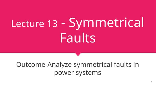 Symmetrical Fault Analysis | PPTX