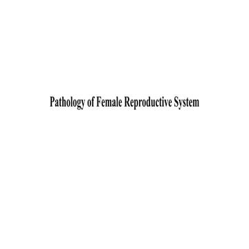 Pathology of Female Reproductive System | PDF