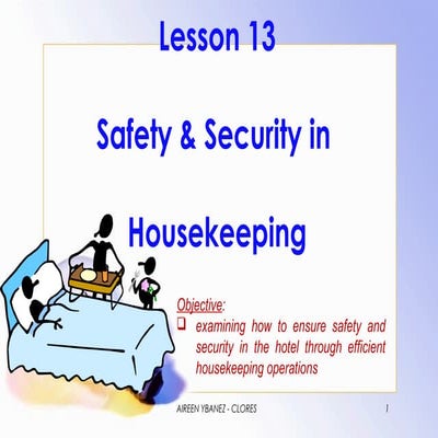 Lecture 13 safety and security in housekeeping | PPT