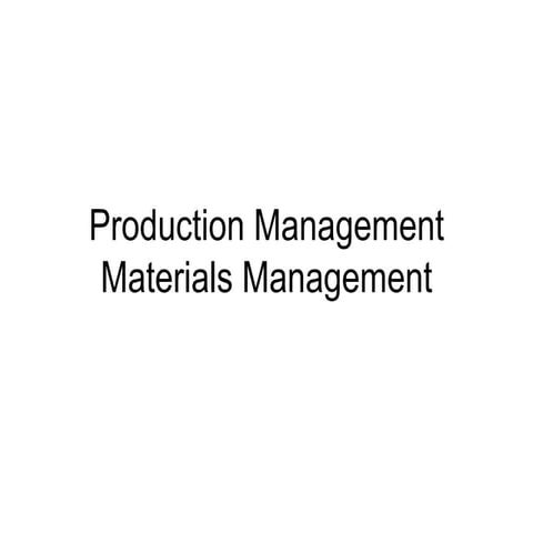 Lecture 14 materials management pm | PPT
