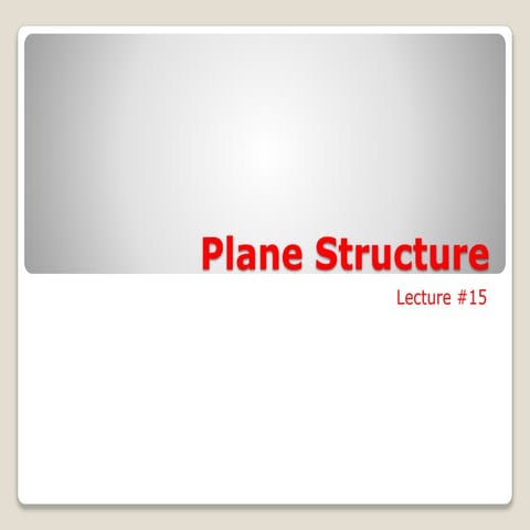 Plane Structure | PPTX