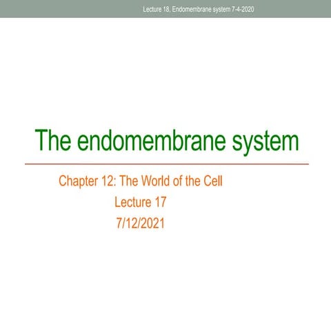 Lecture 17 Endomembrane System.pptx