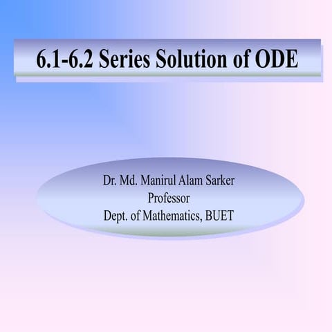 Lecture 18 on Series solution 6.1 only.pdf