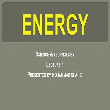 Energy - Introduction Article (Science & Technology) | PPT