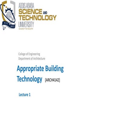 Lecture 1 Appropriate building technology | PPTX