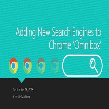 Adding New Search Engines to Chrome ‘Omnibox’ | PPT