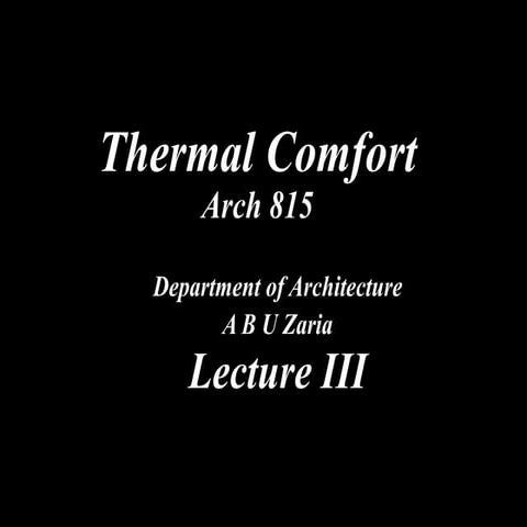 Comprehensive Overview of Thermal Comfort and Its Indicators in ...