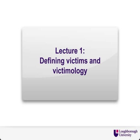Lecture 1 defining victims | PPTX