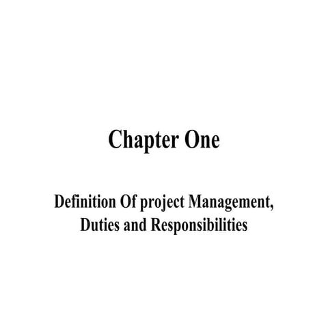 lecture 1 Definition Project mngmnt and duties & responsib.ppt