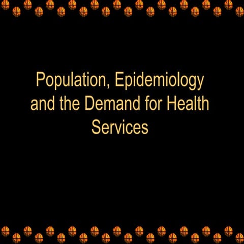Health Economics-Epidemiology | PPT