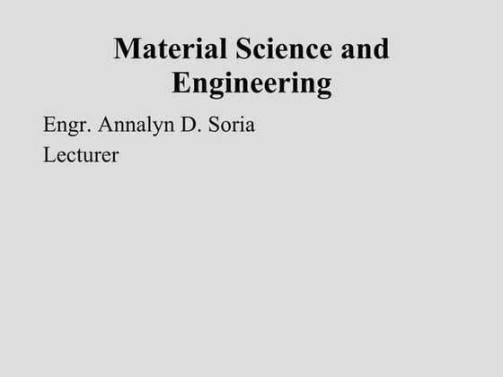 INTRODUCTION TO MATERIALS SCIENCE.ppt | Geology | Science