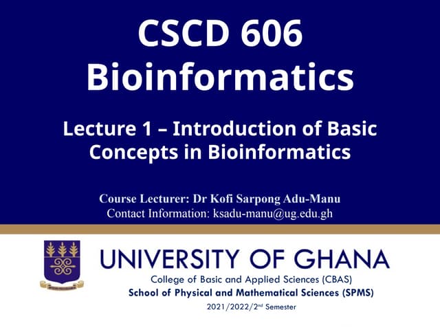Lecture 1 Introduction Bioinformatics Pptx