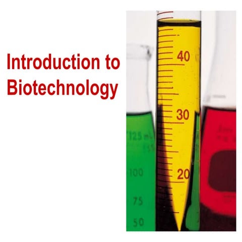 LECTURE 1 introduction_to_biotechnology.ppt