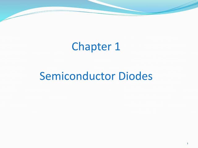 Lecture 1 Introduction To Diodes Edited Ppt