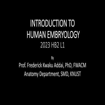 LECTURE 1 Introduction to embryology 2023 HB2 lecture 1 .pdf