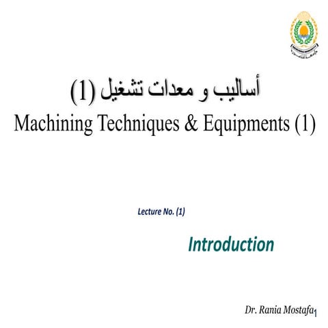 Lecture 1 introduction to machining | PDF