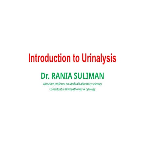 LECTURE 1 (Introduction to Urinalysis).pptx