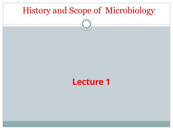 Introduction, history and scope of microbiology | PPTX | Biological Sciences | Science