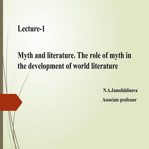 LECTURE_1_Myth_and_literature_The_role_of_myth_in_the_development.pptx