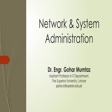Introduction to Network and System Administration | PPTX