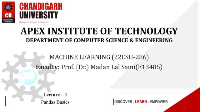 Lecture 1 Pandas Basicspptx Machine Learning Ppt
