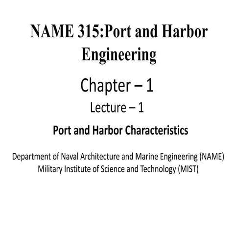 Lecture 1 port and harbor characteristics | PPTX