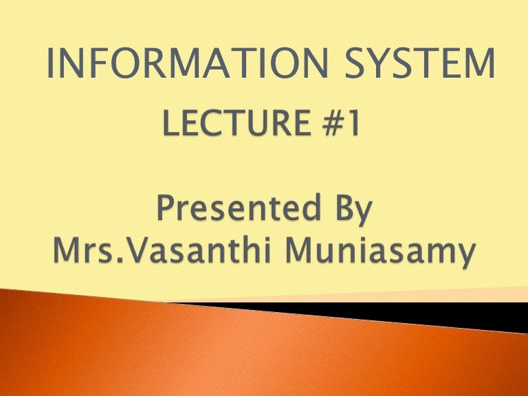 Lecture 1 Introduction To Information System 9233