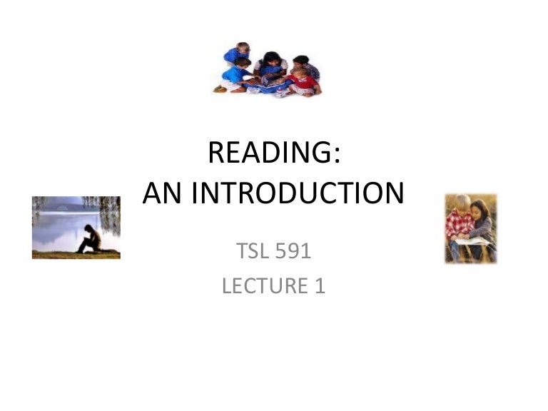 Lecture 1 reading an introduction