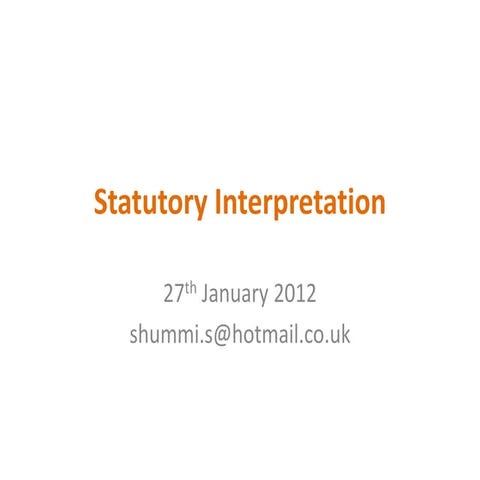 Lecture 1 statutory interpretation on Literal Rule | PPTX