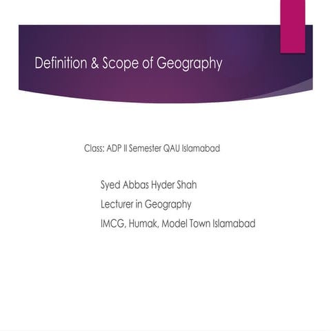 Lecture 1 unit 1 1(i). Definition & Scope of Geography.pptx