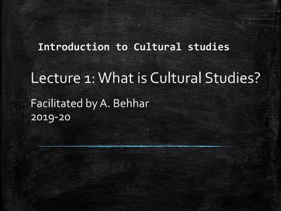 Cultural studies: An Introduction | PPTX | Science