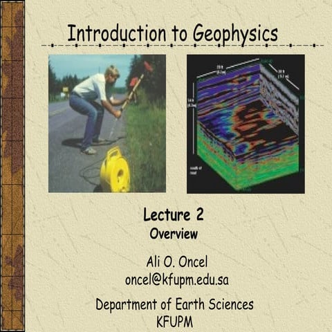 ÖNCEL AKADEMİ: INTRODUCTION TO GEOPHYSICS | PPT