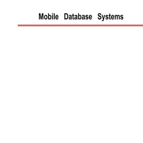 Lecture 2-1-Mobile Database.ppt