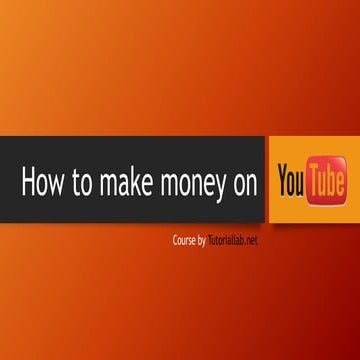 how to earn money on YouTube Lecture 2 | PPT