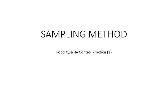 Sampling techniques of food | PPTX