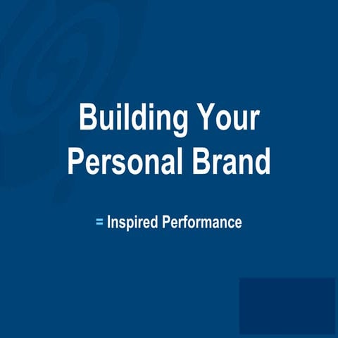 Lecture 2- Building-Your-Personal-Brand.ppt
