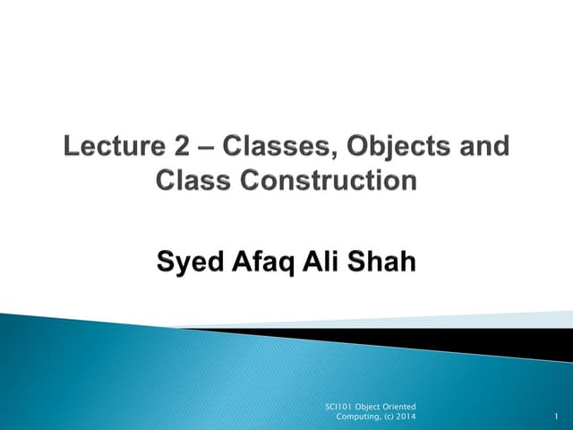 Lecture 2 Classes Fields Parameters Methods And Constructors Ppt