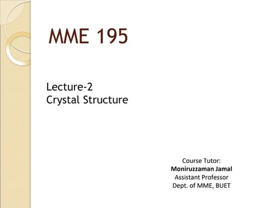 Crystal structure | PPTX | Chemistry | Science