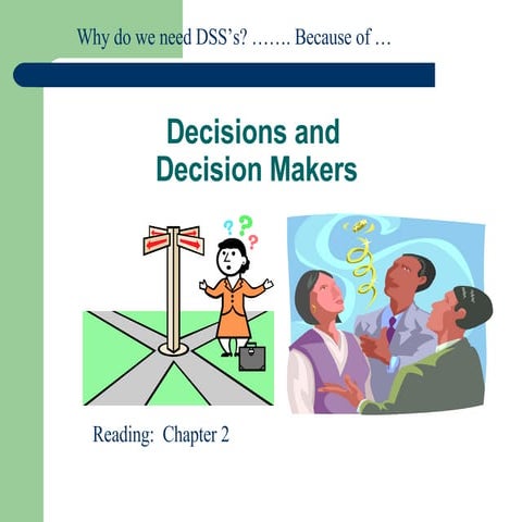 Lecture2 Decisions And Decision Makers | PPT